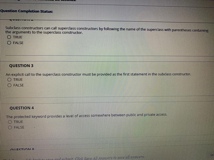 Solved Question Completion Status: Subclass constructors can | Chegg.com