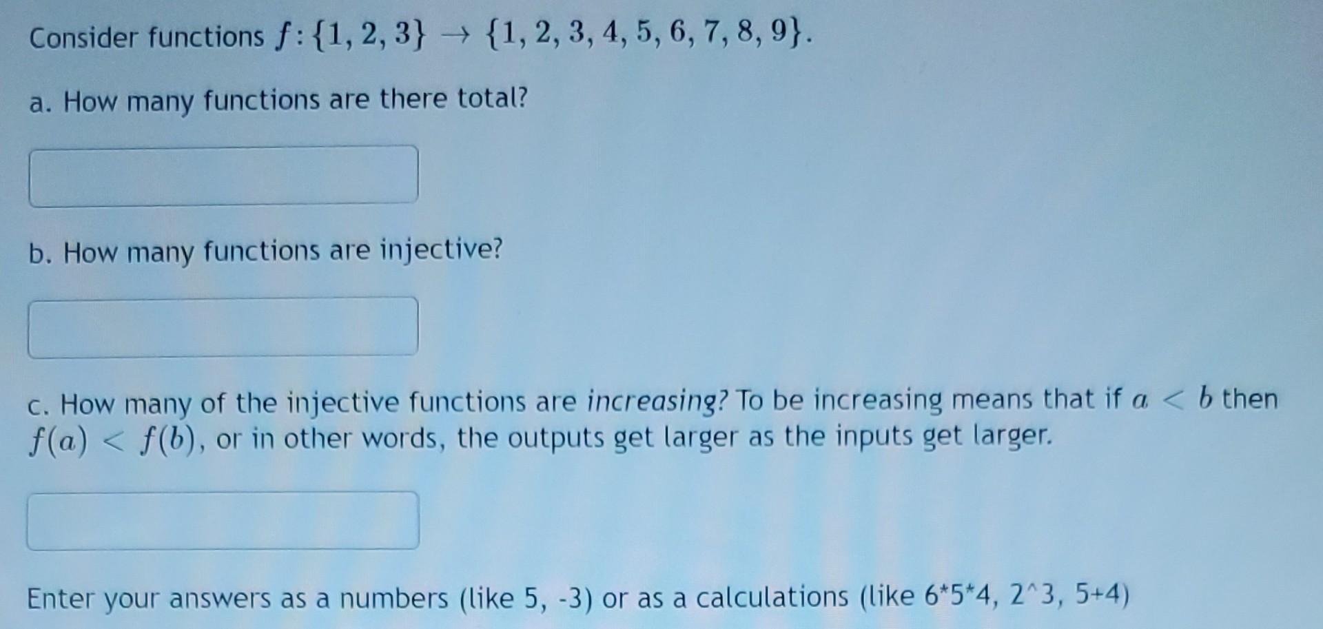 Solved Consider functions f:{1,2,3}→{1,2,3,4,5,6,7,8,9} a. | Chegg.com