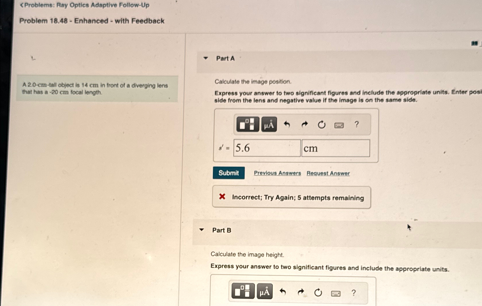 Solved 14cm-20cms'=2.0-cm-tall object is 14cm in ﻿front of | Chegg.com