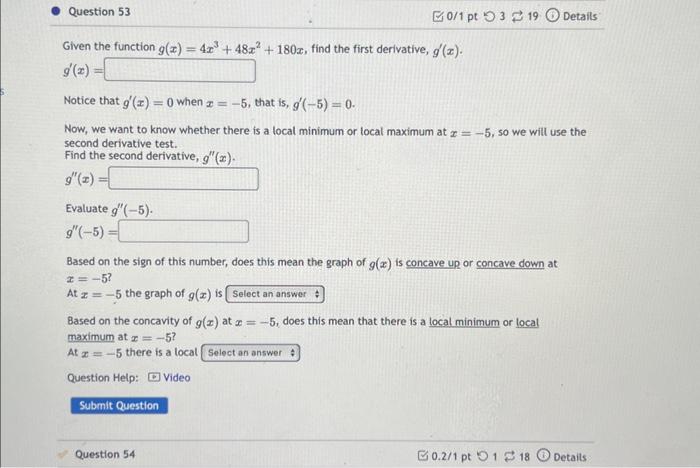 Solved Given the function g(x)=4x3+48x2+180x, find the first | Chegg.com