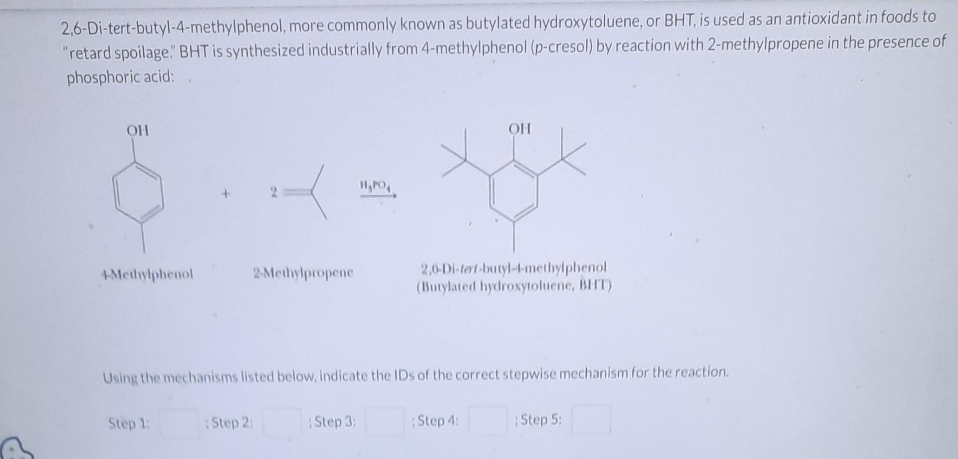 Solved 2,6-Di-tert-butyl-4-methylphenol, more commonly known | Chegg.com