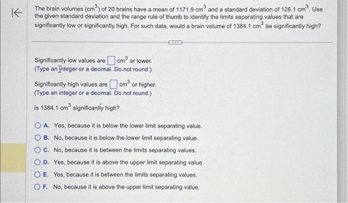 Solved K The brain volumes (cm³) of 20 brains have a mean of | Chegg.com