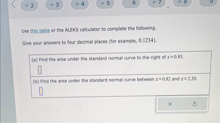 Solved Use this table or the ALEKS calculator to complete | Chegg.com