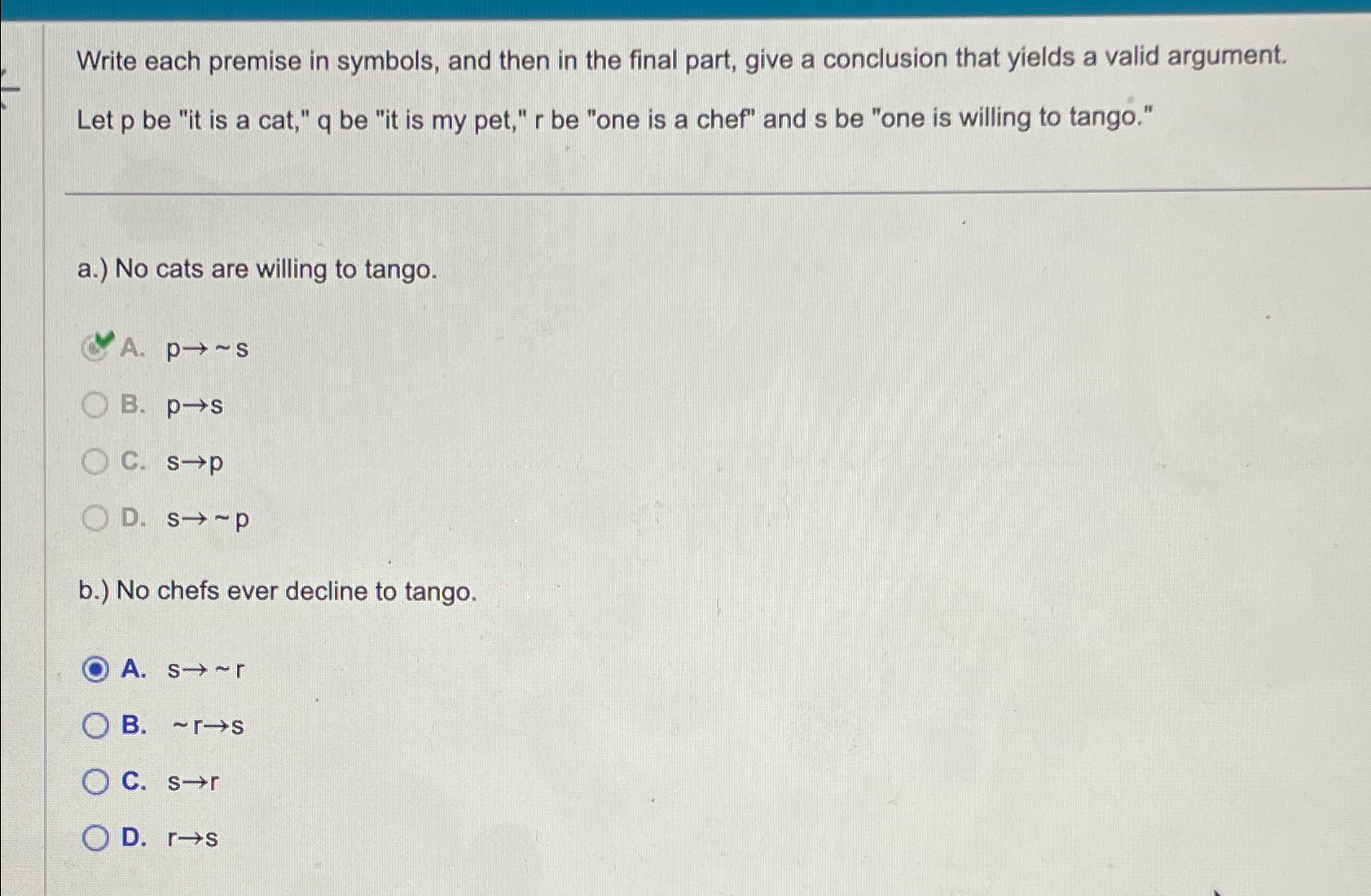 Solved Write each premise in symbols, and then in the final | Chegg.com