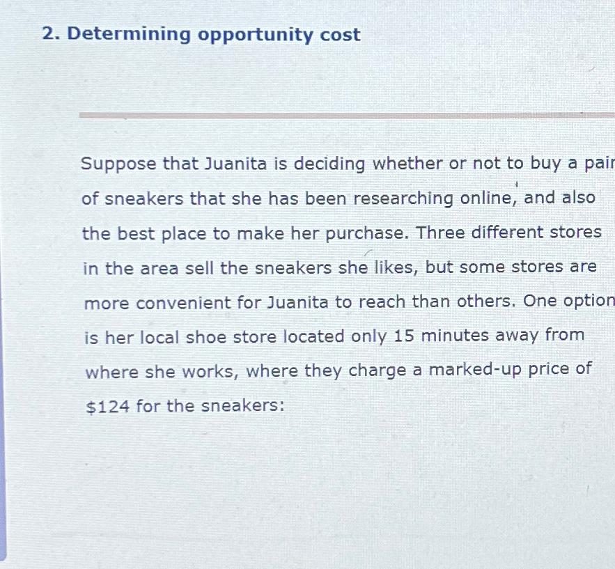 Solved Determining opportunity costSuppose that Juanita is | Chegg.com