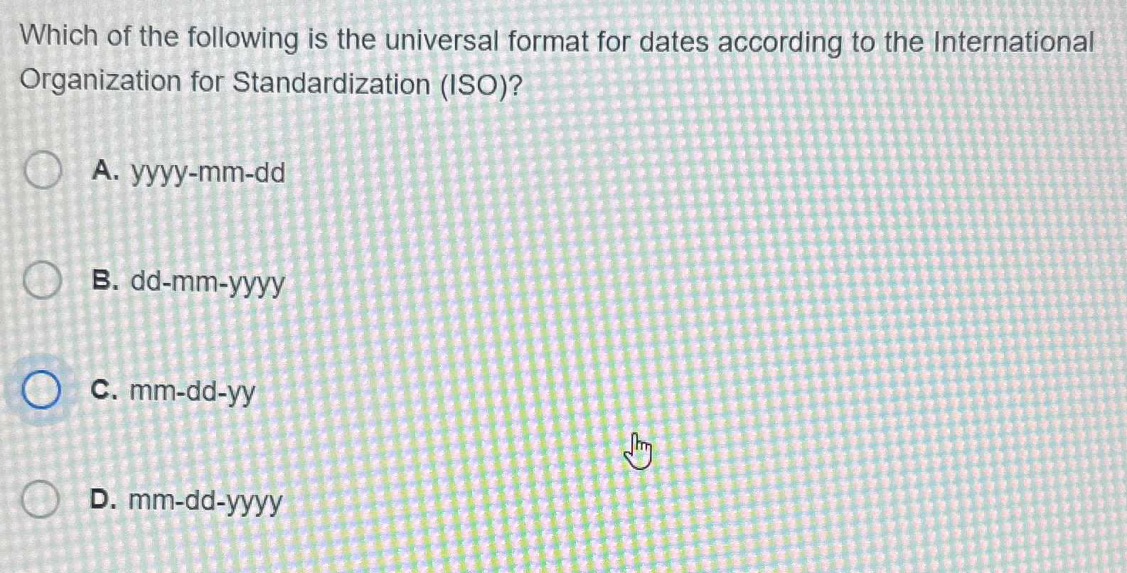 Solved Which of the following is the universal format for | Chegg.com