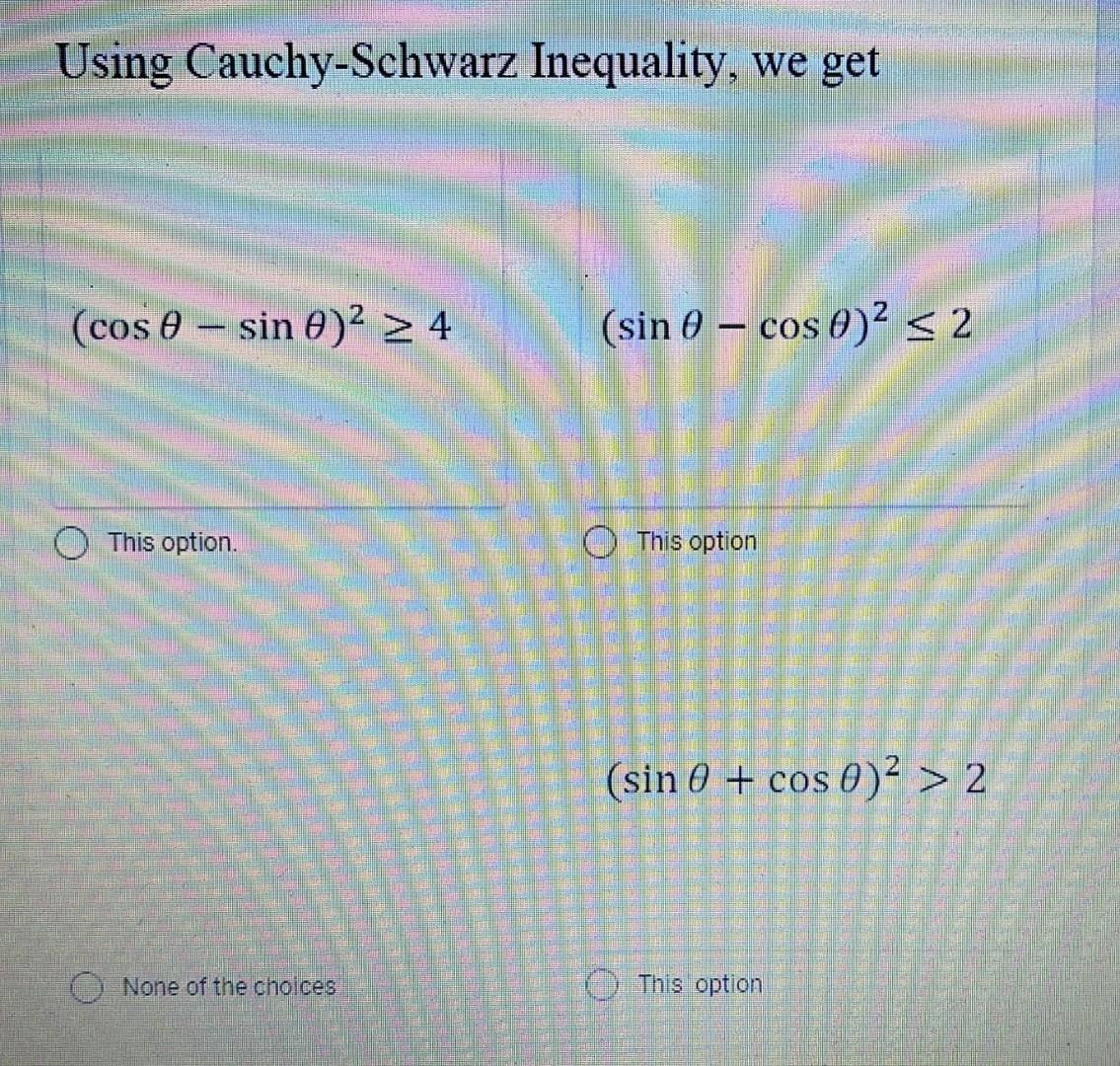 Solved Using Cauchy-Schwarz Inequality, we get | Chegg.com