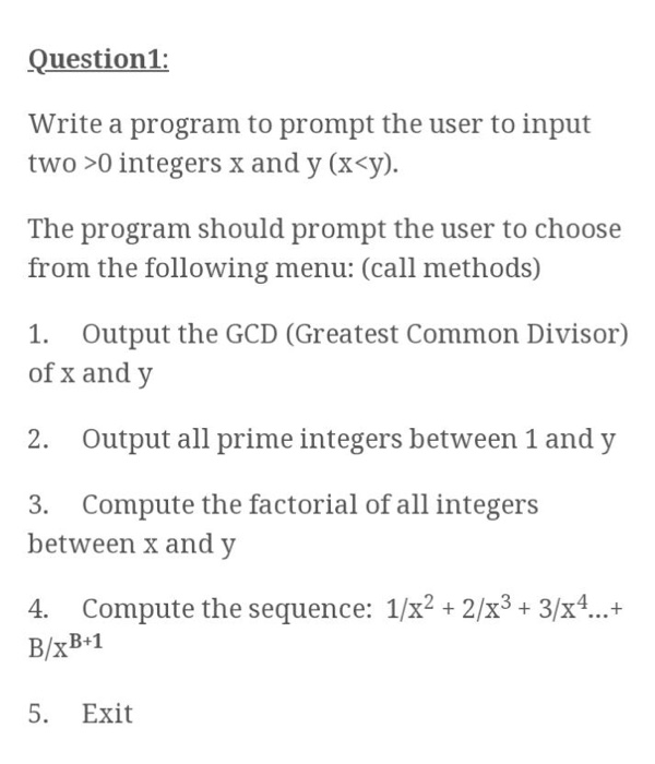 Solved Question1 Write A Program To Prompt The User To