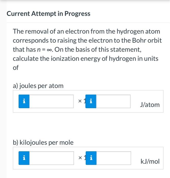 Solved The removal of an electron from the hydrogen atom | Chegg.com