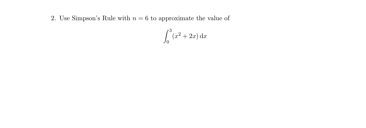 Solved Use Simpson's Rule with n=6 ﻿to approximate the value | Chegg.com