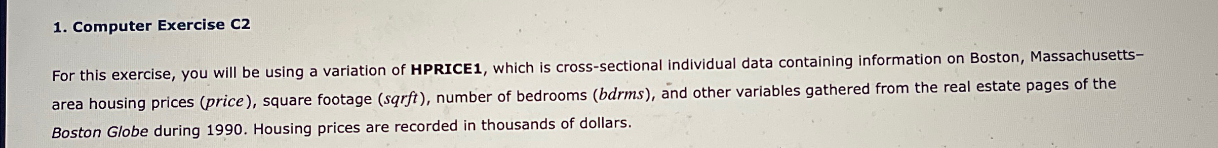 Solved Computer Exercise C2For this exercise, you will be | Chegg.com
