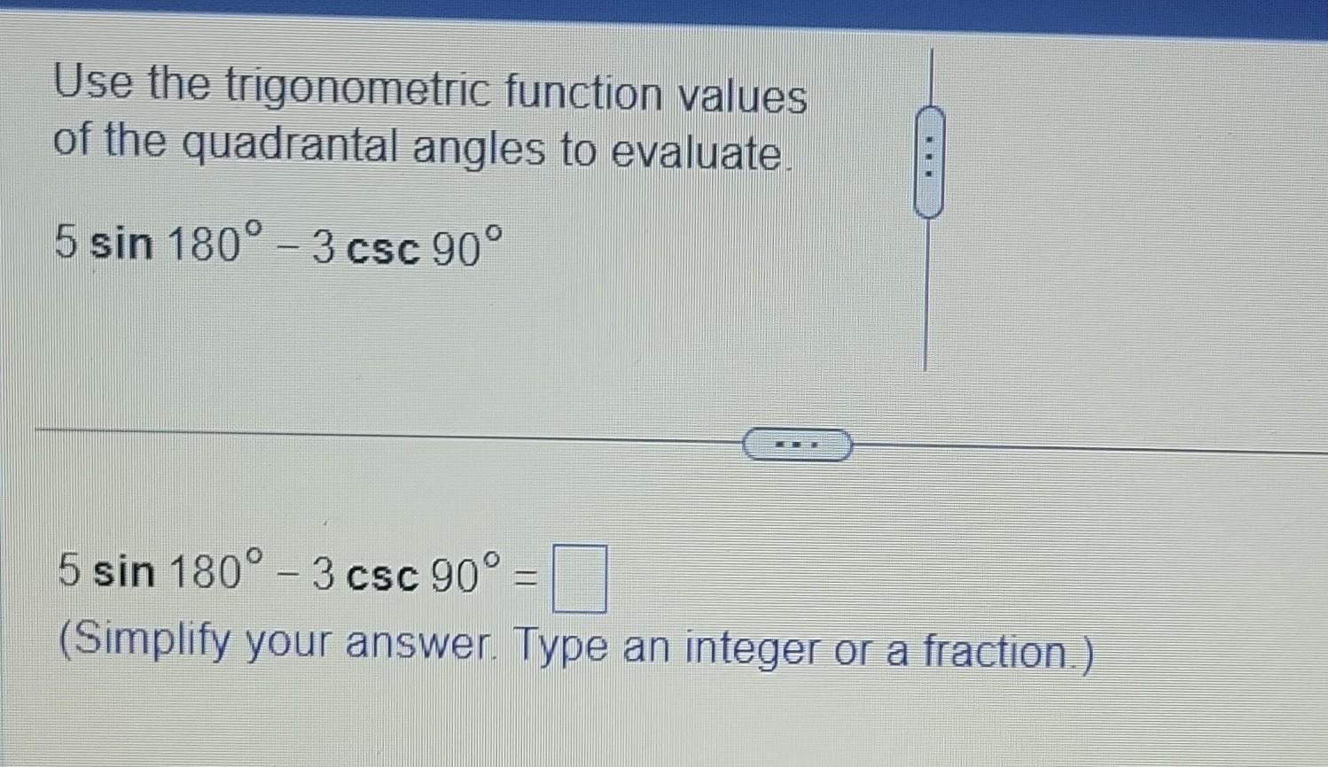 Solved Use the trigonometric function values of the | Chegg.com