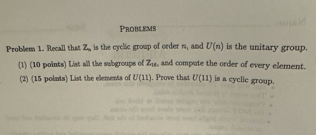 Solved ProblemsProblem 1. ﻿Recall that Zn is ﻿the cyclic | Chegg.com