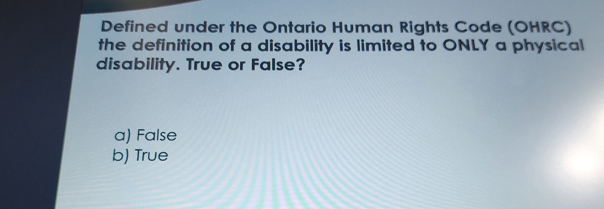 Solved Defined under the Ontario Human Rights Code (OHRC) | Chegg.com