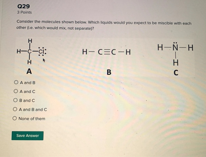 Solved Q29 3 Points Consider the molecules shown below. | Chegg.com