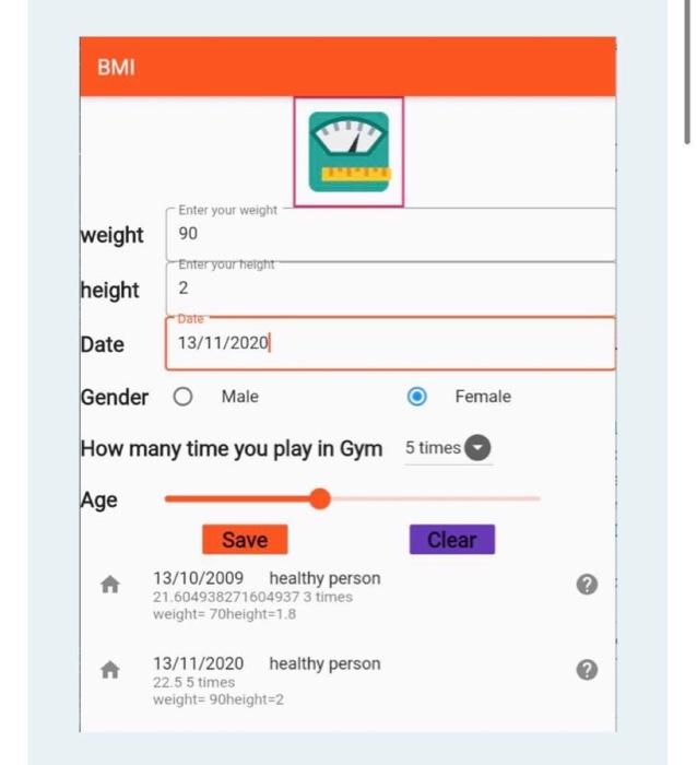 Solved Design and implement Flutter application for Body | Chegg.com
