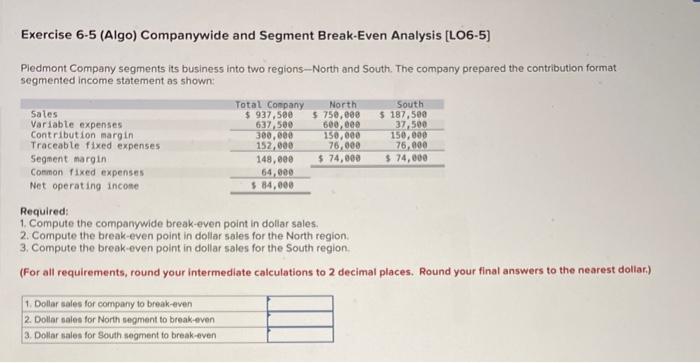 Solved Exercise 6-5 (Algo) Companywide and Segment | Chegg.com
