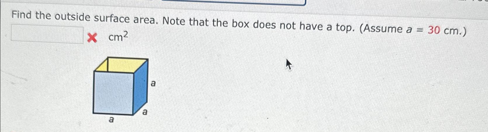 Solved Find the outside surface area. Note that the box does | Chegg.com