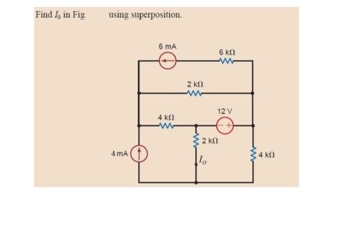 Solved Find I0 in Fig using superposition. | Chegg.com
