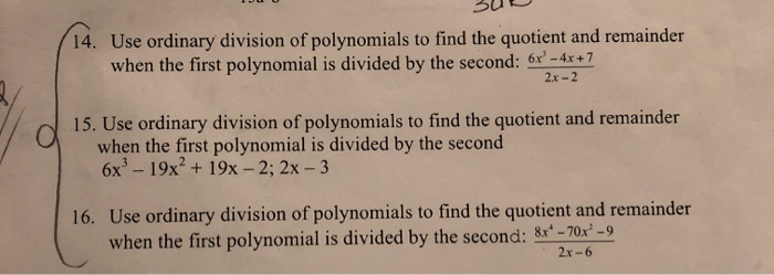 Solved sun 14. Use ordinary division of polynomials to find | Chegg.com