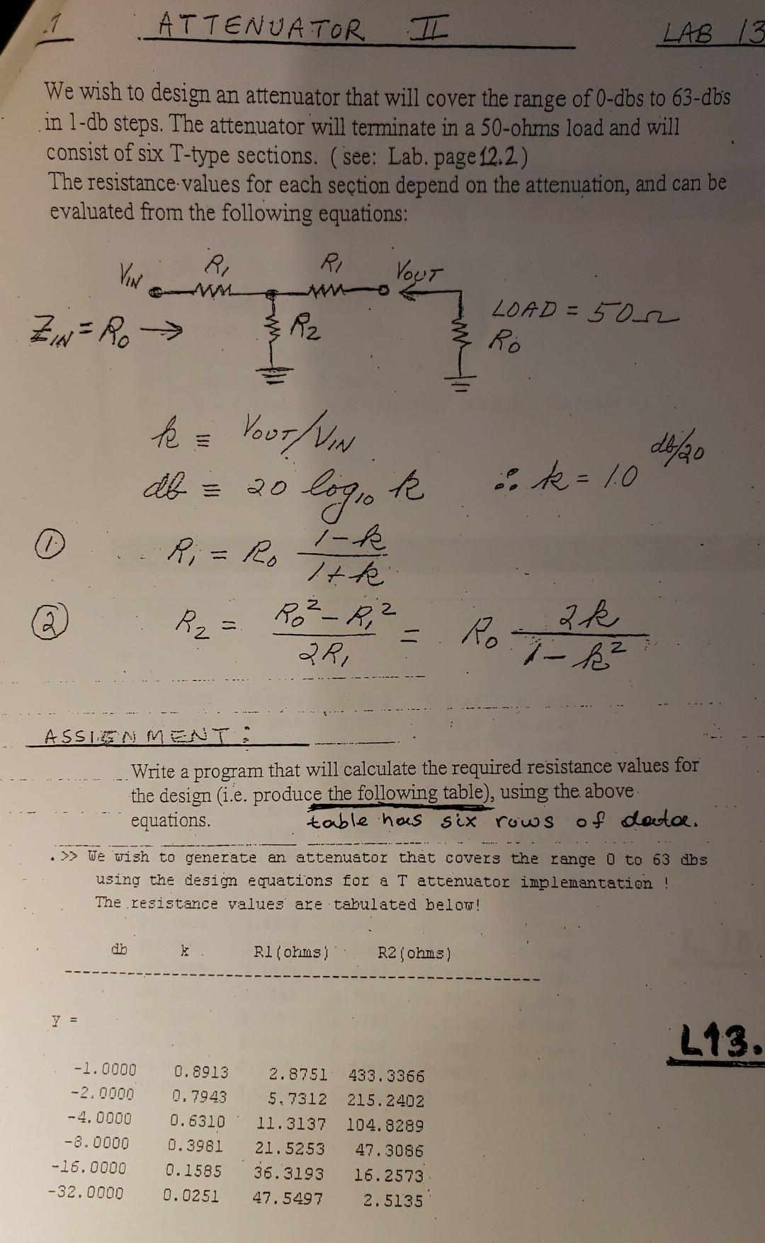 Solved ATTENUATOR I LAB 13 We wish to design an attenuator | Chegg.com