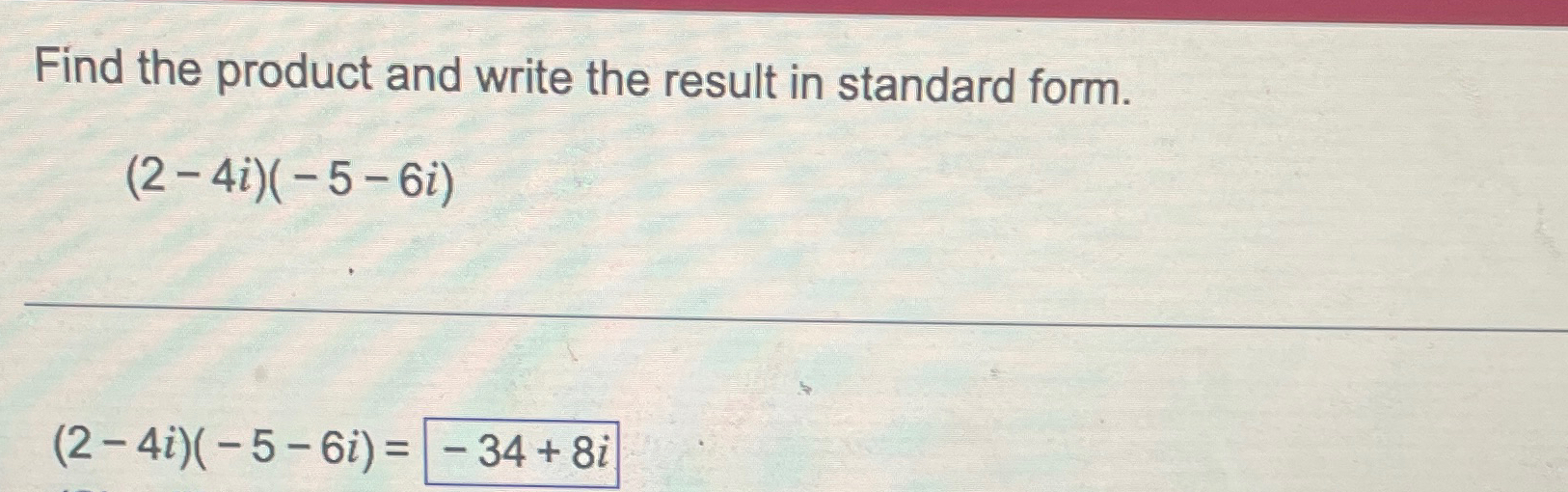 Solved Find the product and write the result in standard | Chegg.com