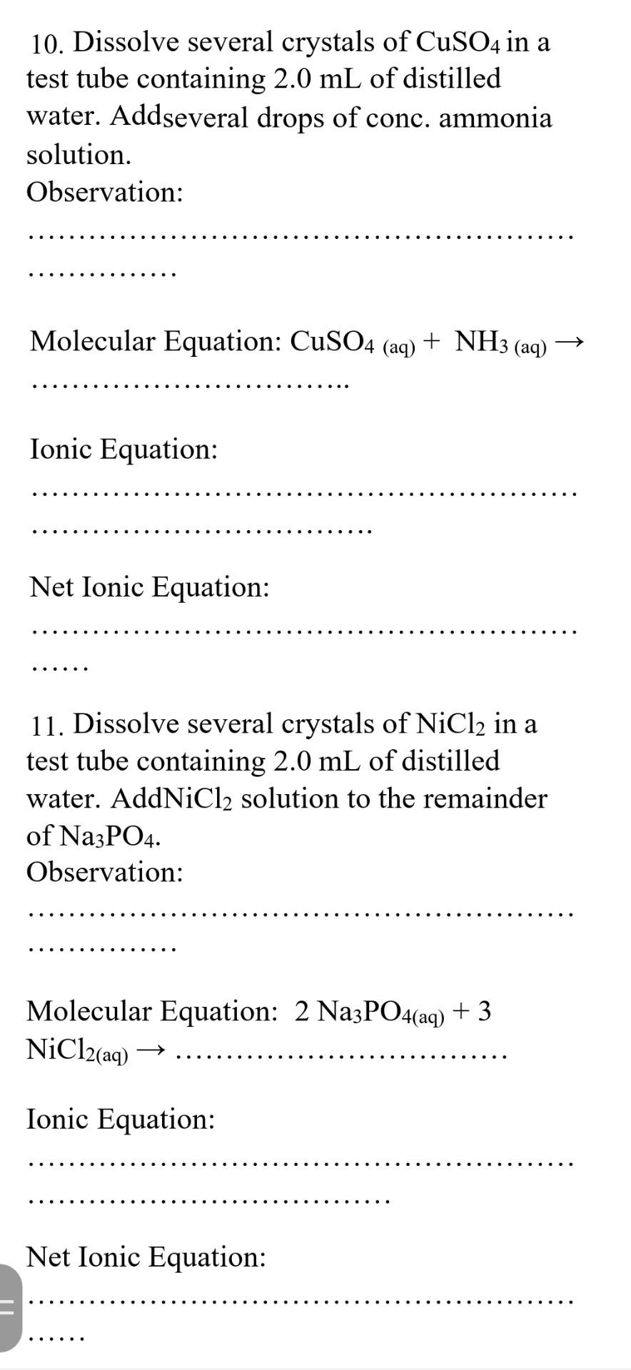 Solved 10. Dissolve several crystals of CuSO4 in a test tube | Chegg.com