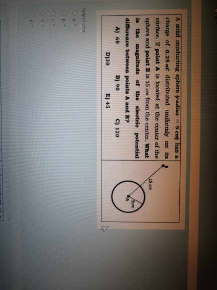 Solved 15 cm A solid conducting sphere (radius 5 cm has a | Chegg.com