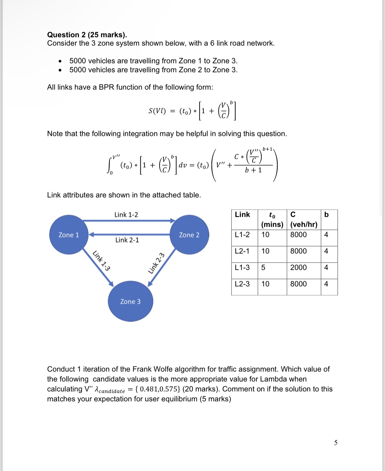 Solved Question 2 (25 ﻿marks).Consider the 3 ﻿zone system | Chegg.com