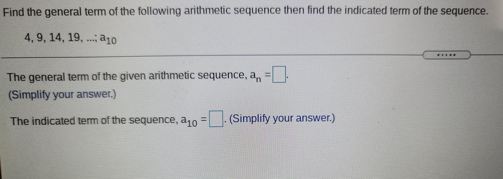 Solved Find the general term of the following arithmetic | Chegg.com