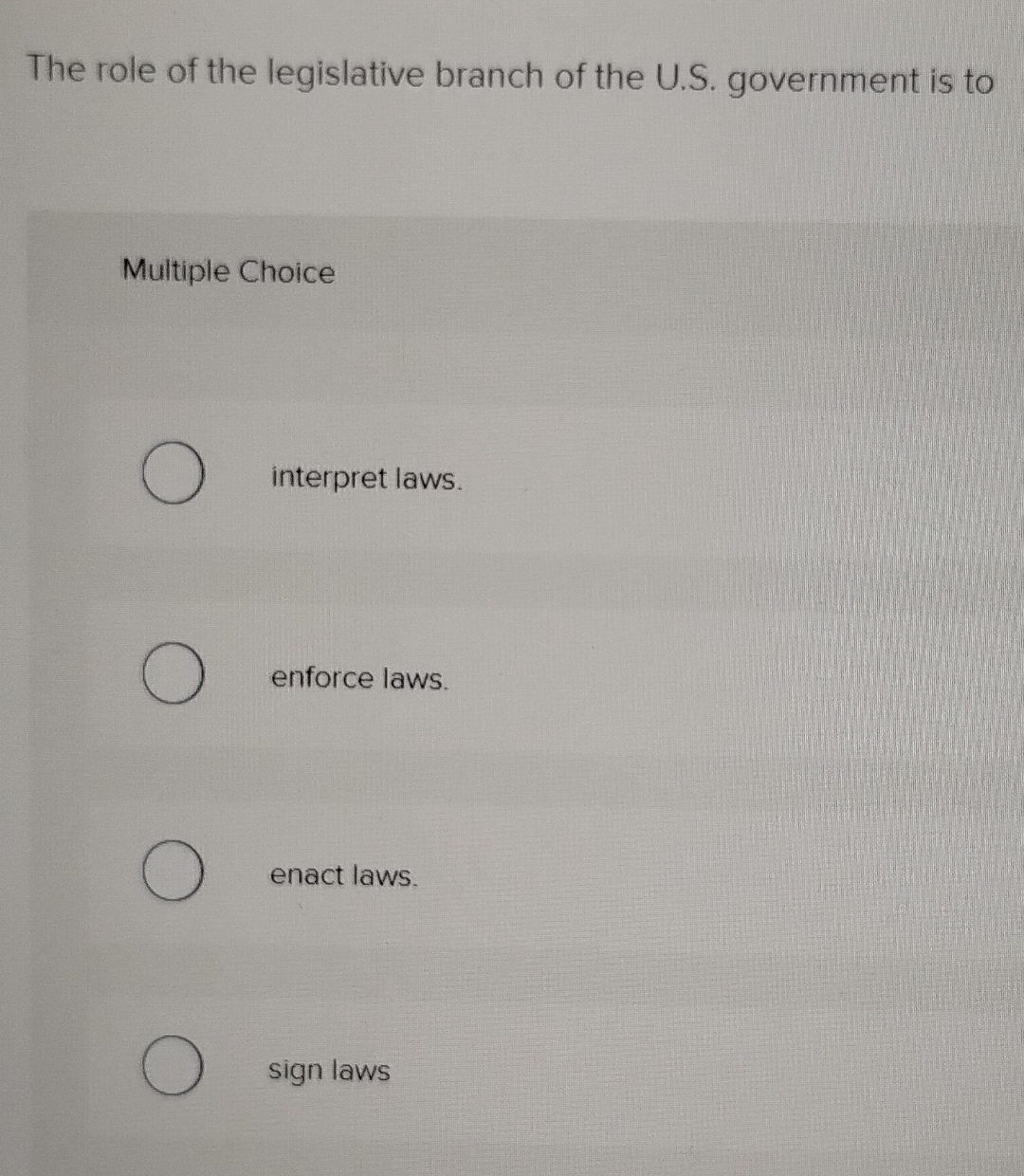Solved The role of the legislative branch of the U.S. | Chegg.com