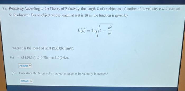 Solved 81. Relativity According to the Theory of Relativity, | Chegg.com