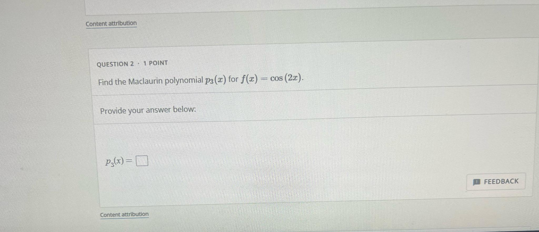 Solved Content attributionQUESTION 2 - 1 ﻿POINTFind the | Chegg.com