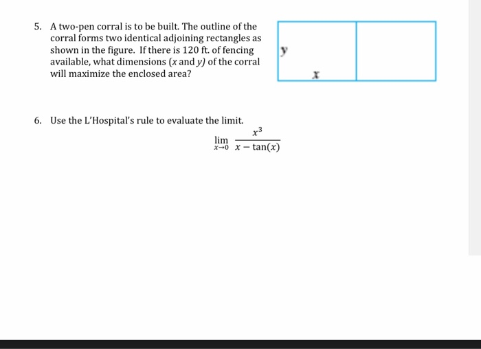 Solved 5. A two-pen corral is to be built. The outline of | Chegg.com