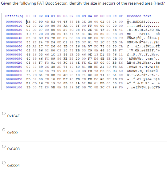 Solved Given the following FAT Boot Sector, Identify the | Chegg.com