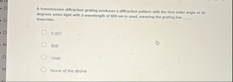 Solved A transmission diffraction grating produces a | Chegg.com