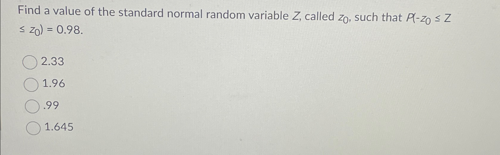 Solved Find a value of the standard normal random variable | Chegg.com