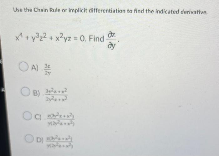 Solved Use the Chain Rule or implicit differentiation to | Chegg.com