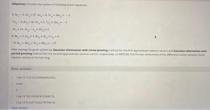 Solved (50points) Consider the system of following linear | Chegg.com