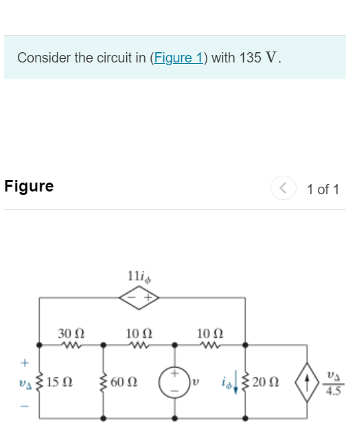 Solved Consider the circuit in (Figure 1) ﻿with 135V.Figure. | Chegg.com