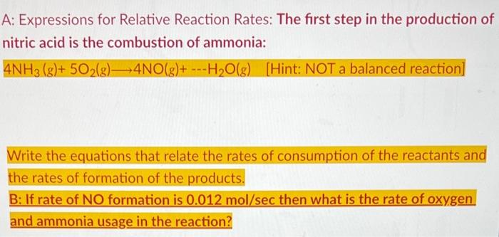Solved A: Expressions for Relative Reaction Rates: The first | Chegg.com