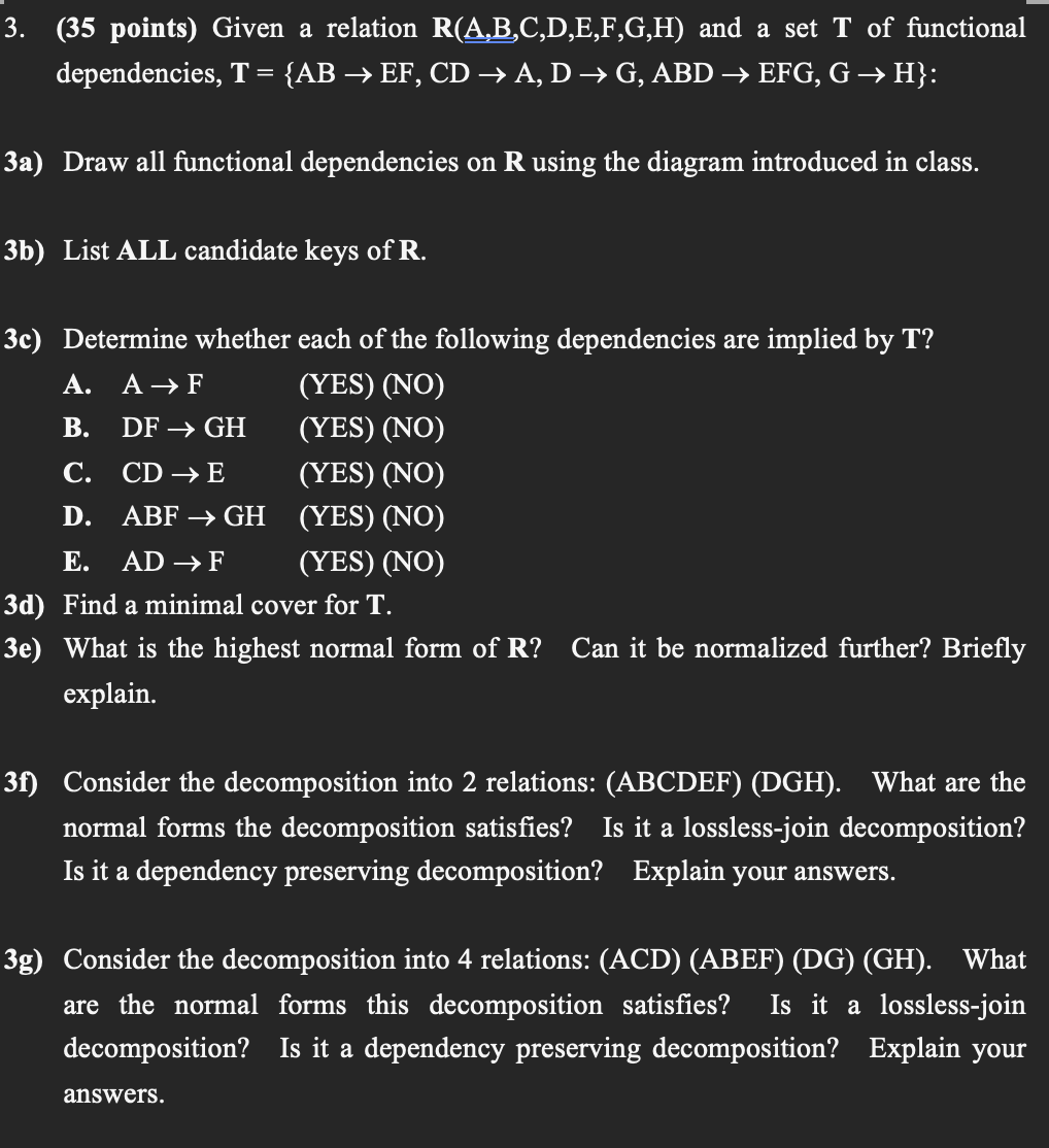Solved (35 ﻿points) ﻿Given a relation R(A,B,C,D,E,F,G,H) | Chegg.com