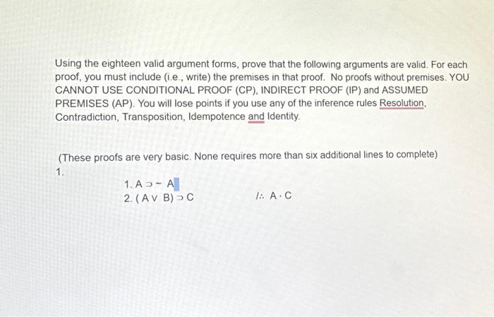 Solved Using the eighteen valid argument forms, prove that | Chegg.com