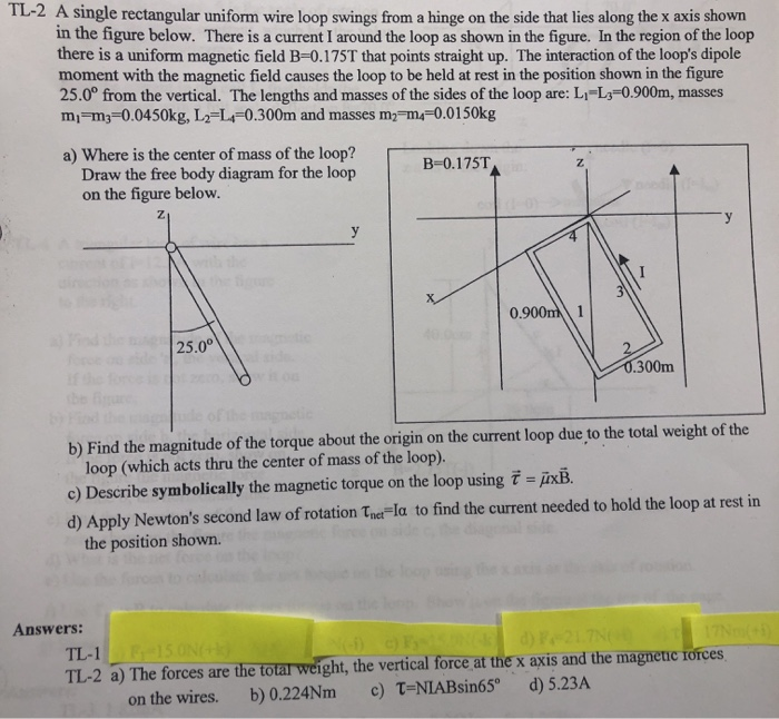 Solved TL-2 A single rectangular uniform wire loop swings | Chegg.com