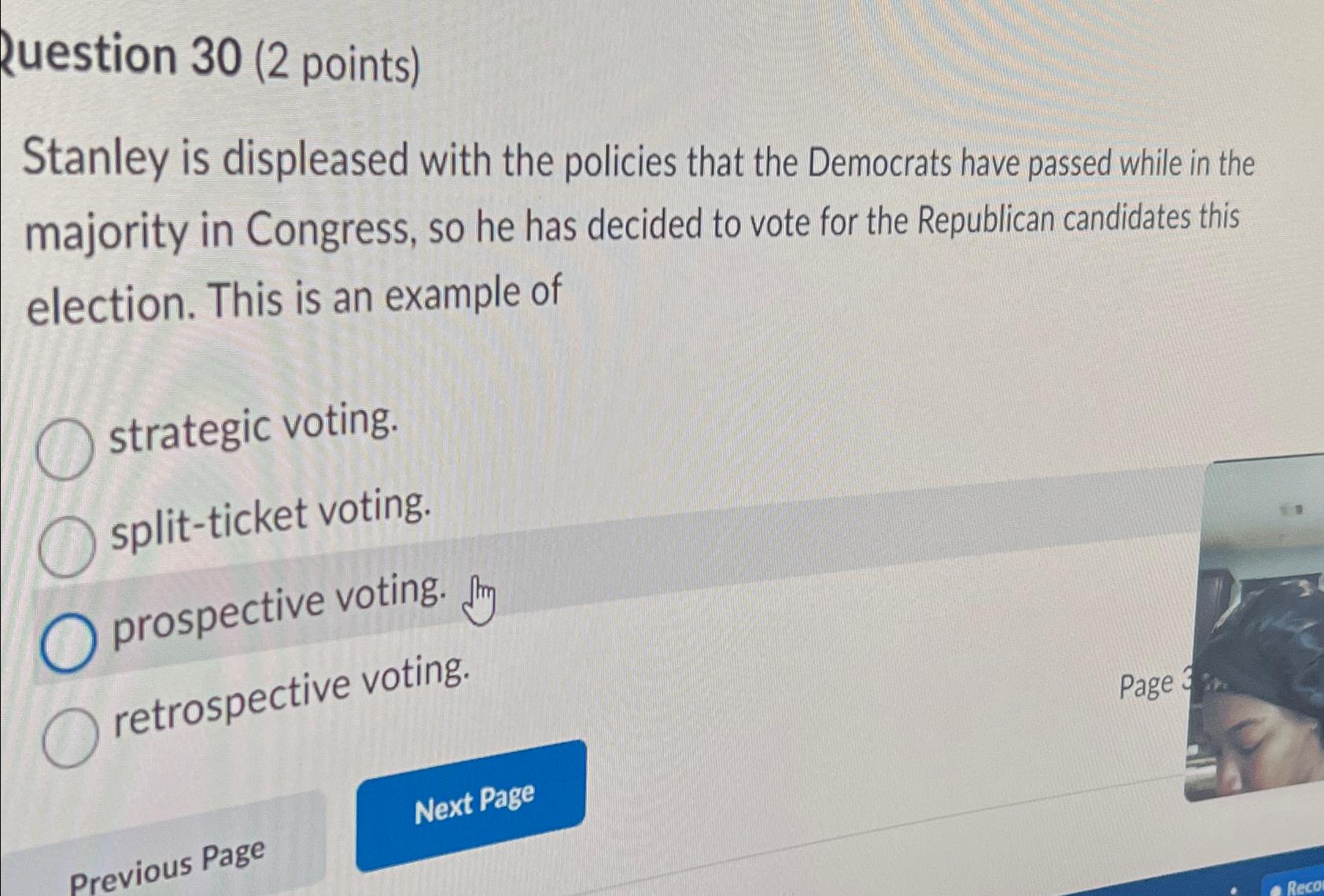 Solved Question 30 (2 ﻿points)Stanley is displeased with the | Chegg.com