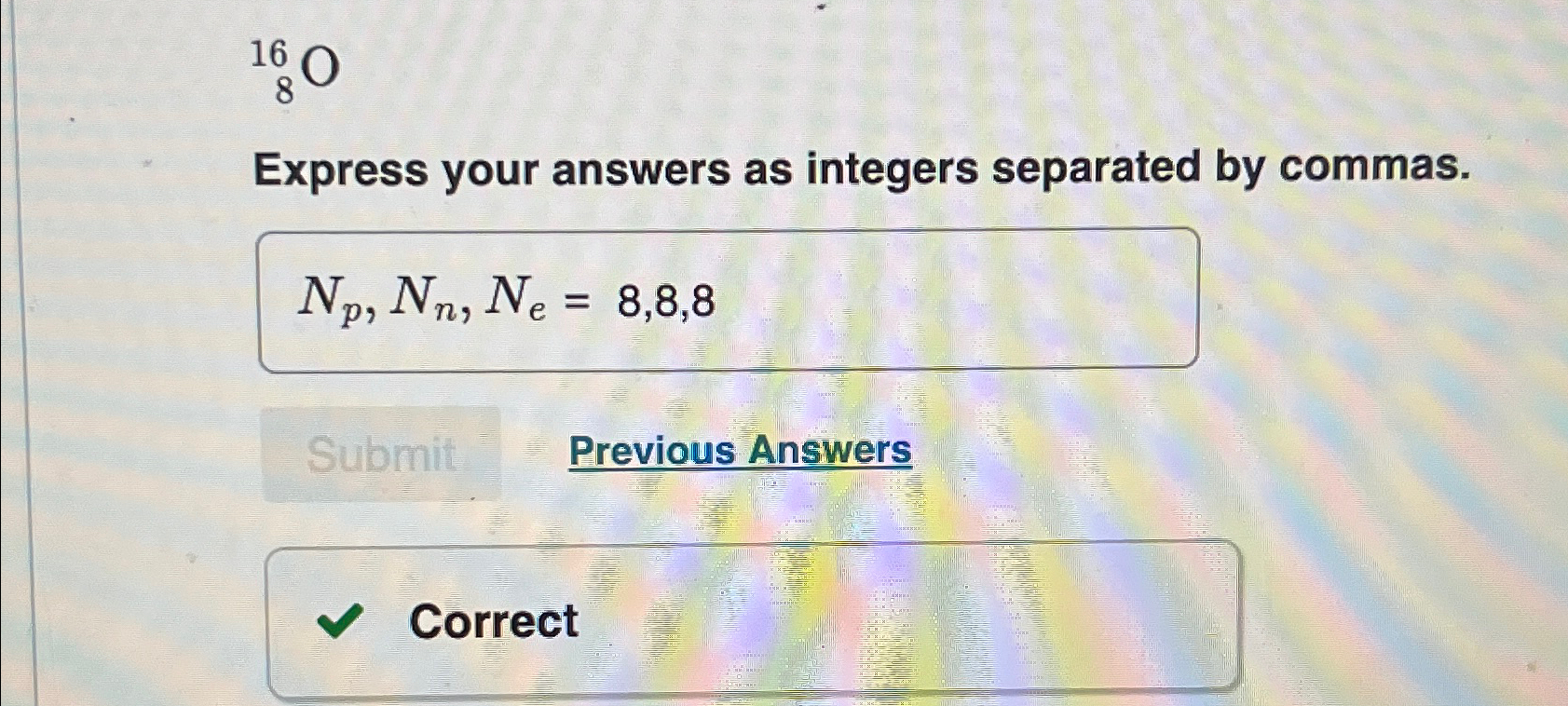 Solved ?816OExpress your answers as integers separated by | Chegg.com