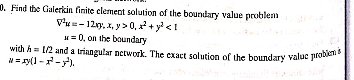 Solved Find the Galerkin finite element solution of the | Chegg.com