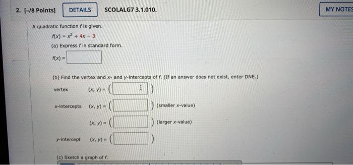 Solved 2. [-/8 Points) DETAILS SCOLALG7 3.1.010. MY NOTES A | Chegg.com
