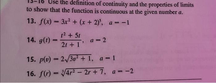 Solved Use the definition of continuity and the properties | Chegg.com