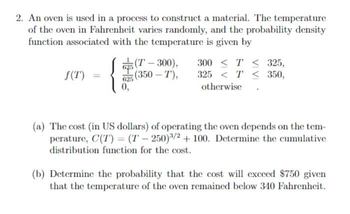 Solved 2. An oven is used in a process to construct a | Chegg.com